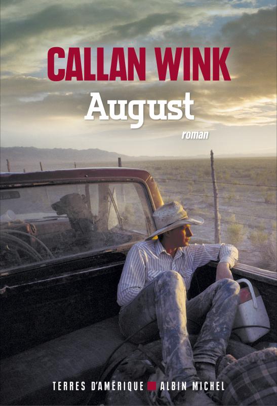 August - Callan Wink - critique du livre
