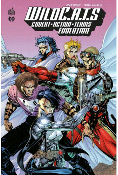 Wildcats Evolution - Alan Moore, Travis Charest - la chronique BD