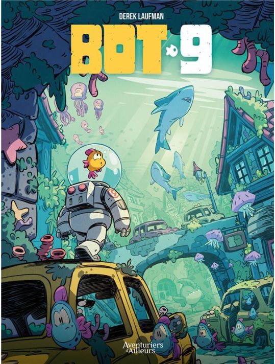 BOT-9 – Derek Laufman - la chronique BD