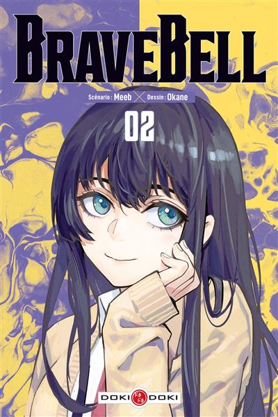 Brave Bell T.2 - Meeb, Okane - la chronique Manga