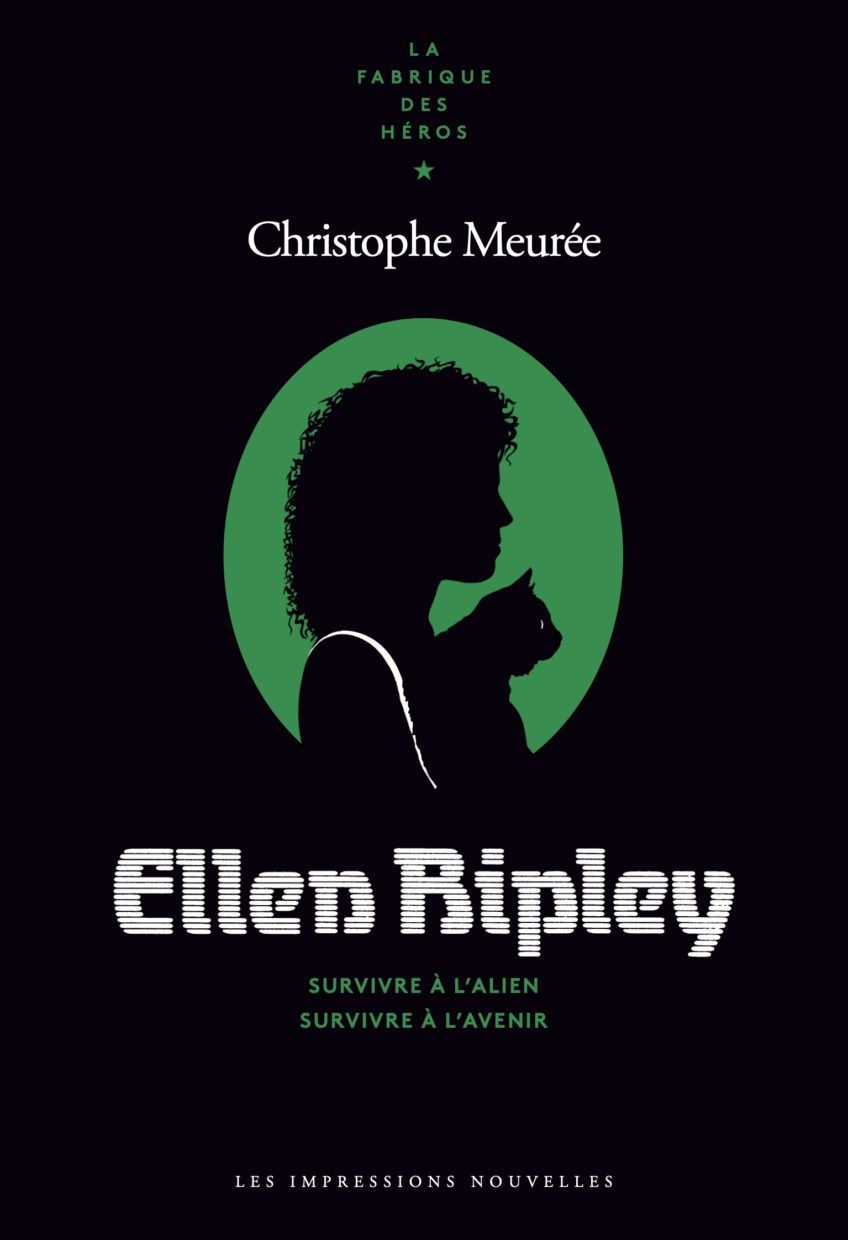 Ellen Ripley, Survivre à l’alien, survivre à l’avenir - Christophe ...