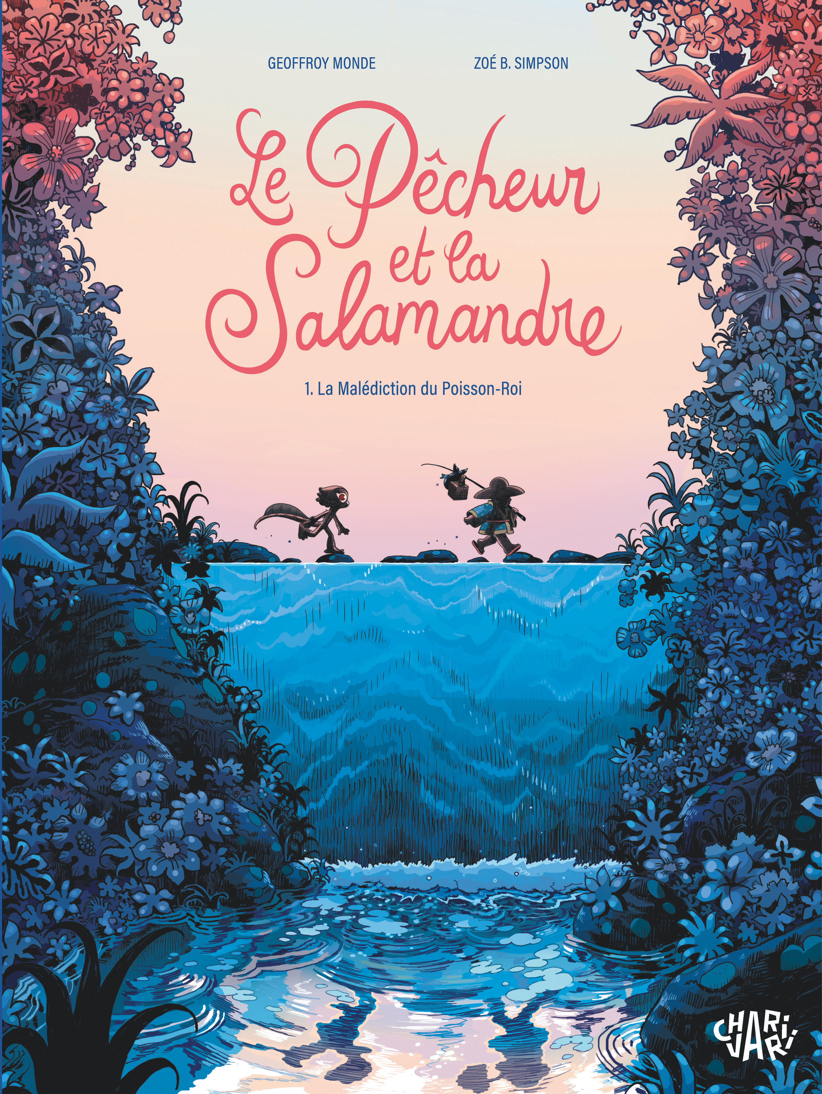 Le Pêcheur et la Salamandre T.1 : La Malédiction du Poisson-Roi ...