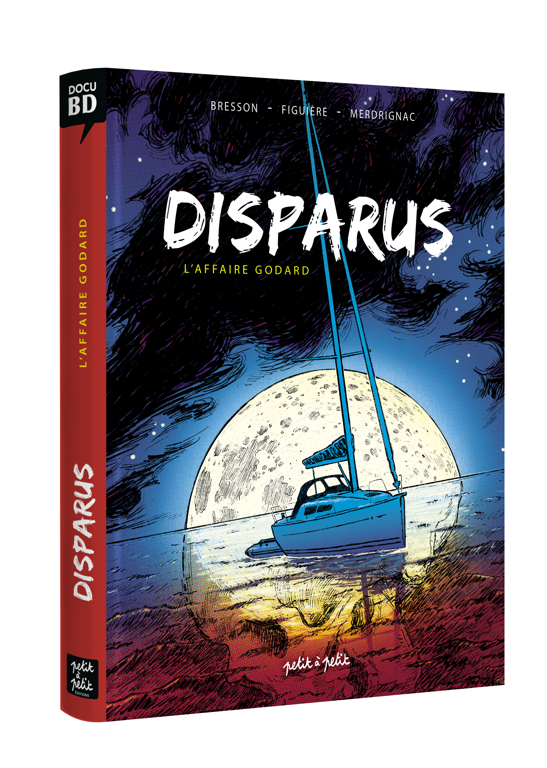 Disparus. L’affaire Godard – Pascal Bresson, Samuel Figuière, Béatrice ...