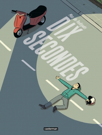 Dix secondes - Max de Radiguès - la chronique BD