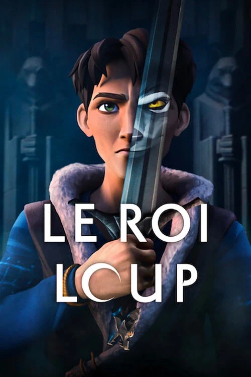 Le Roi Loup - critique de la série Netflix
