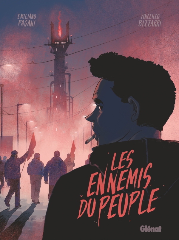 Les ennemis du peuple - Emiliano Pagani, Vincenzo Bizzarri - la ...